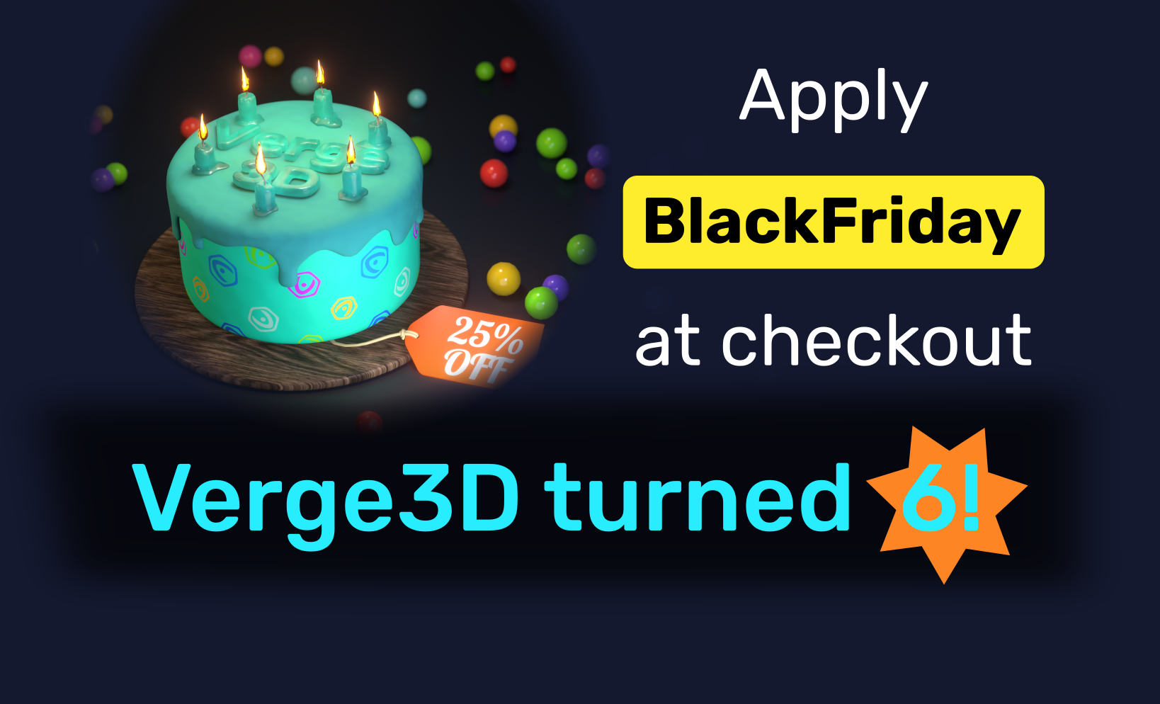 Six Years of Verge3D & Black Friday Deal - Soft8Soft